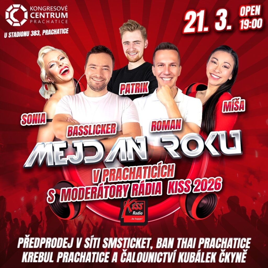 Mejdan roku v Prachaticích s moderátory Rádia Kiss 2026 | Kdykde.cz